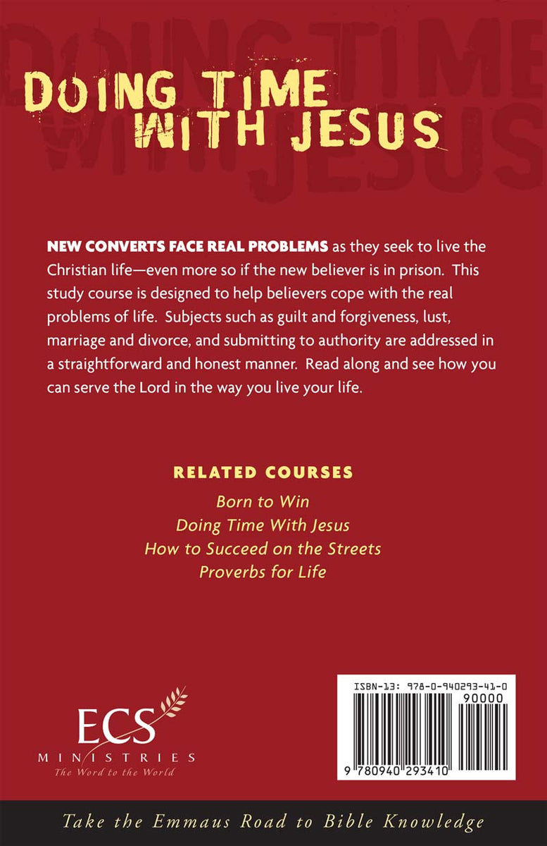 Doing Time with Jesus – Emmaus Worldwide