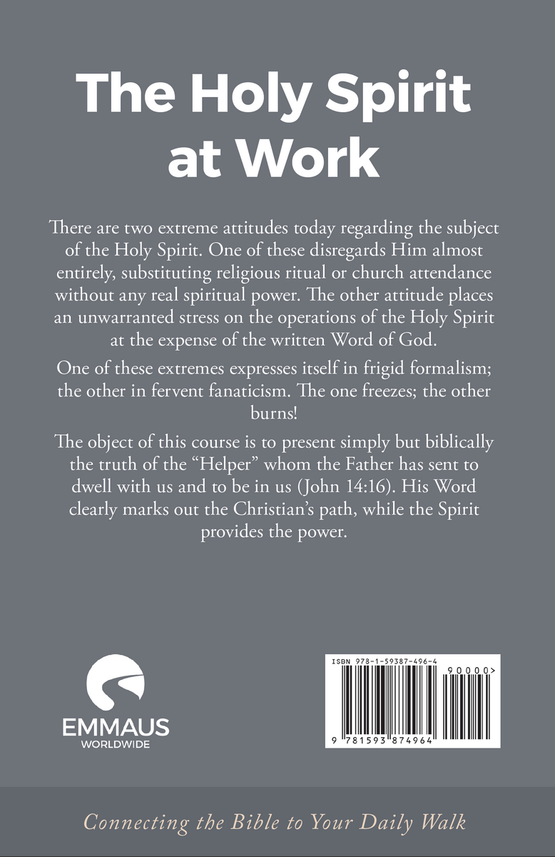 Holy Spirit at Work, The – Emmaus Worldwide