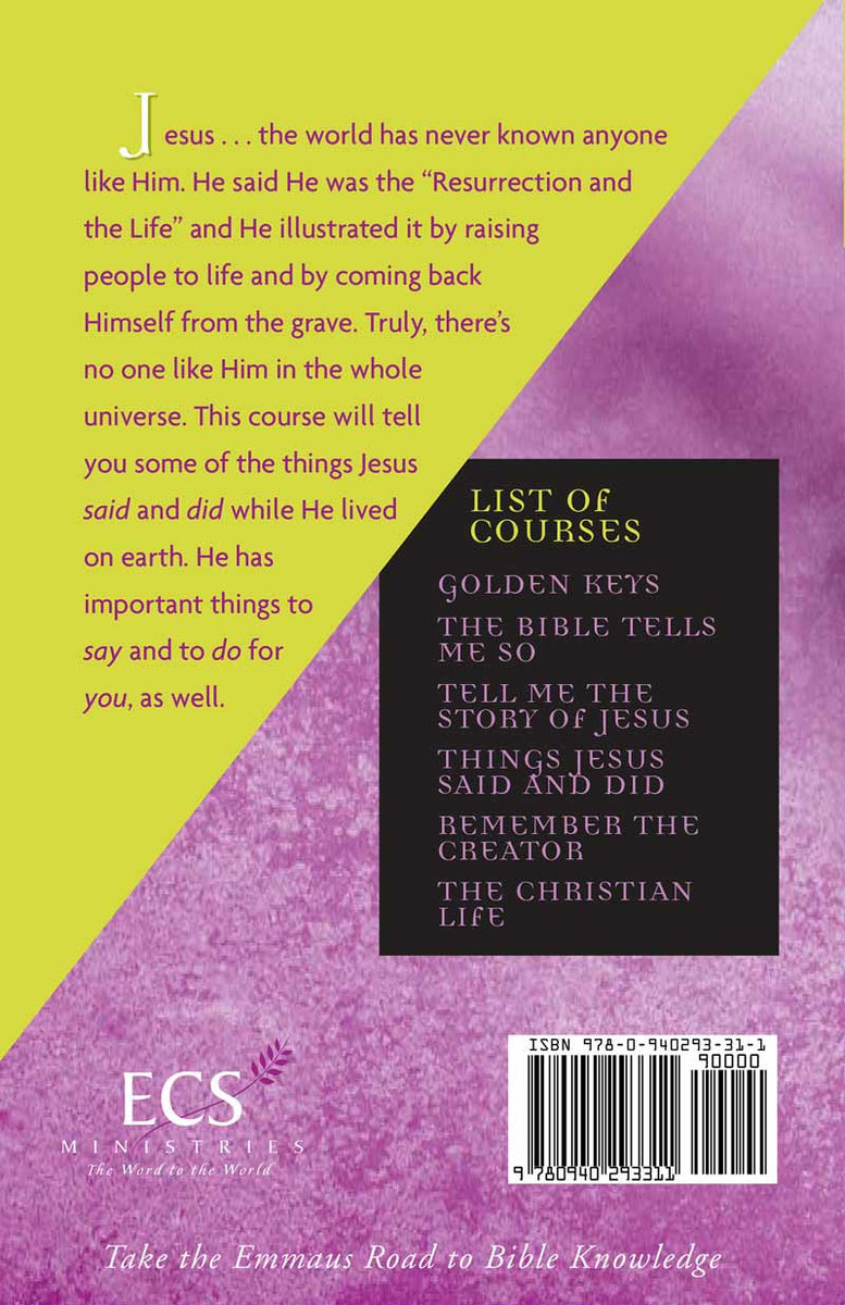 Things Jesus Said and Did – Emmaus Worldwide